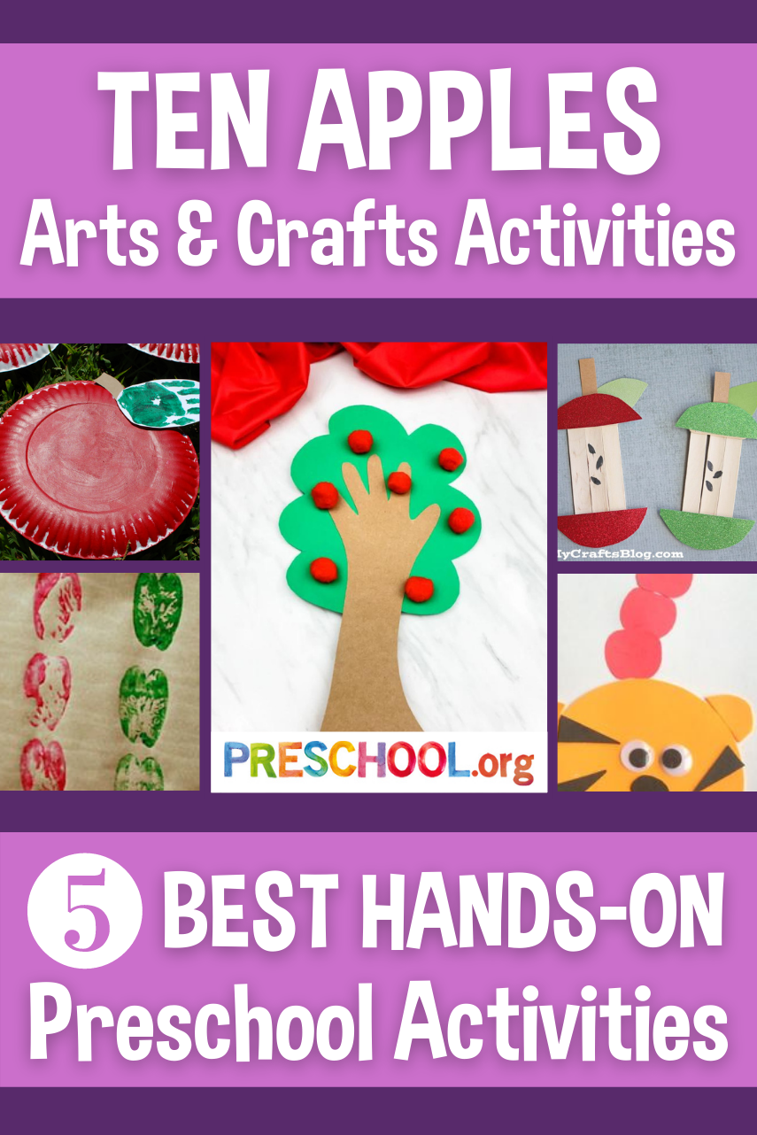 The 5 Best ARTS AND CRAFTS Activities for TEN APPLES Preschool Theme ...
