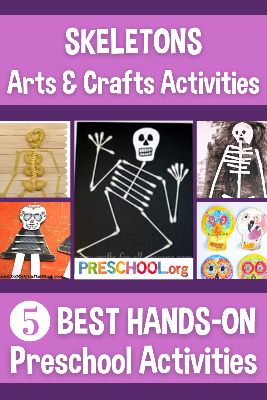 The 5 Best ARTS AND CRAFTS Activities for SKELETONS Preschool Theme ...