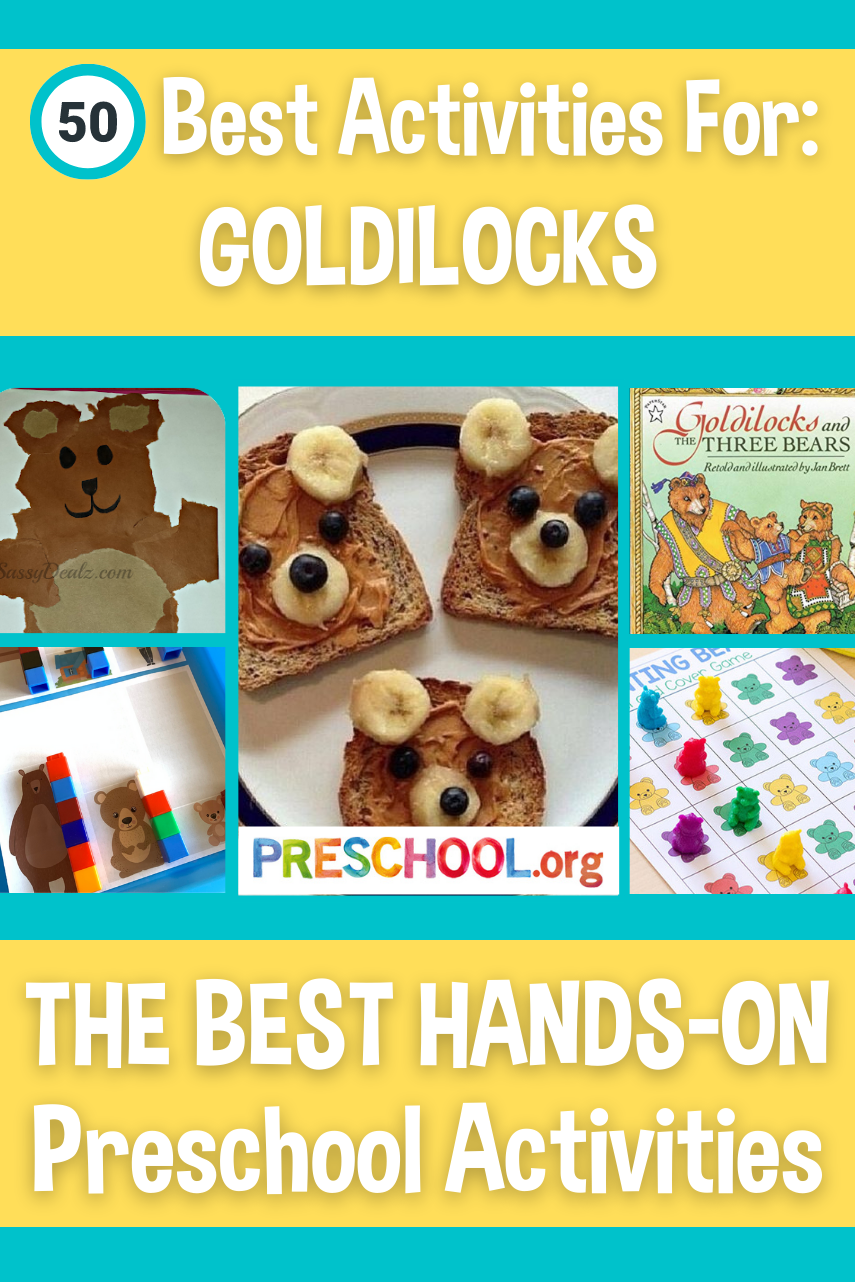 The 50 Best Preschool Activities for GOLDILOCKS Theme - Preschool.org