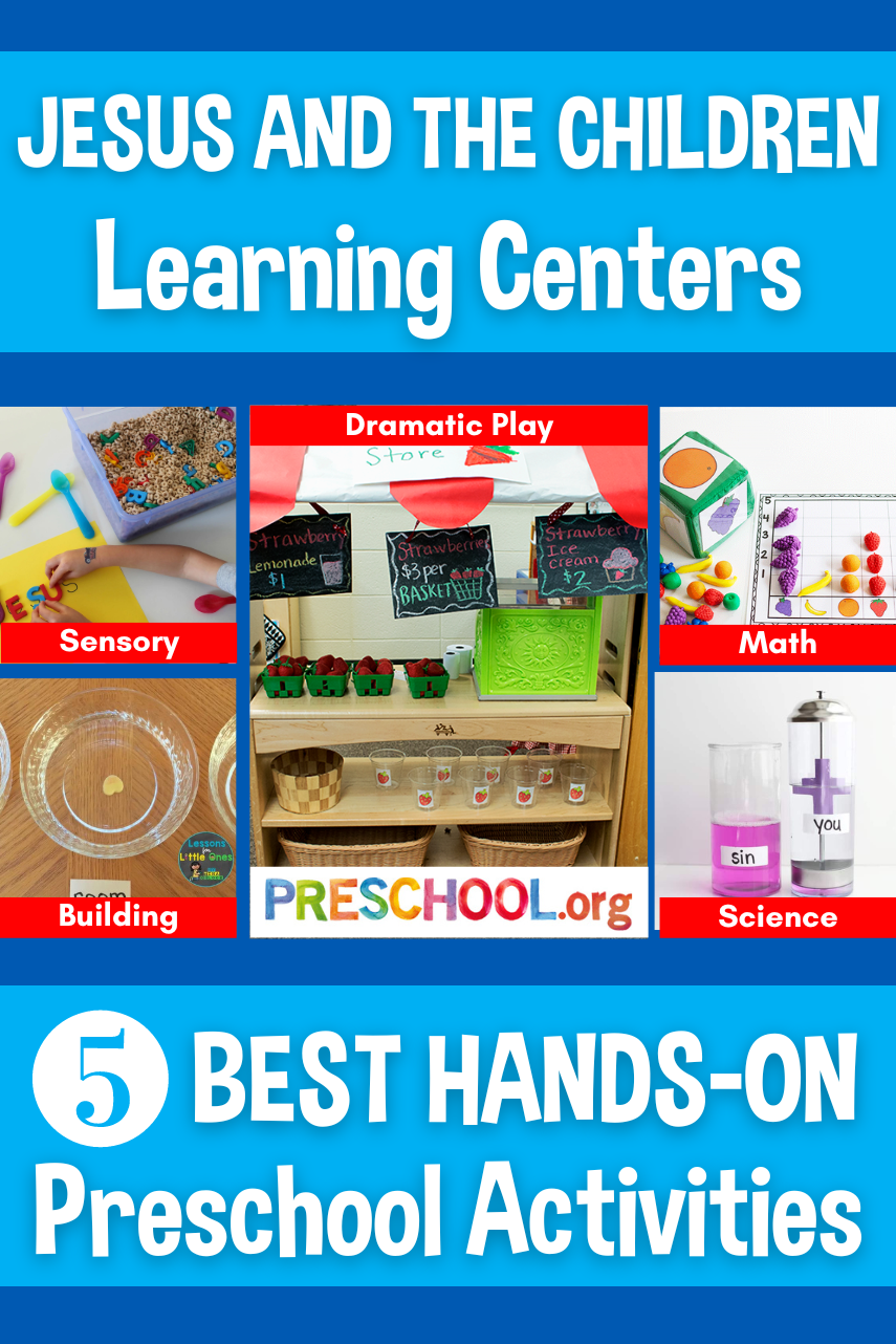 The 5 Best LEARNING CENTER Activities for JESUS AND THE CHILDREN ...