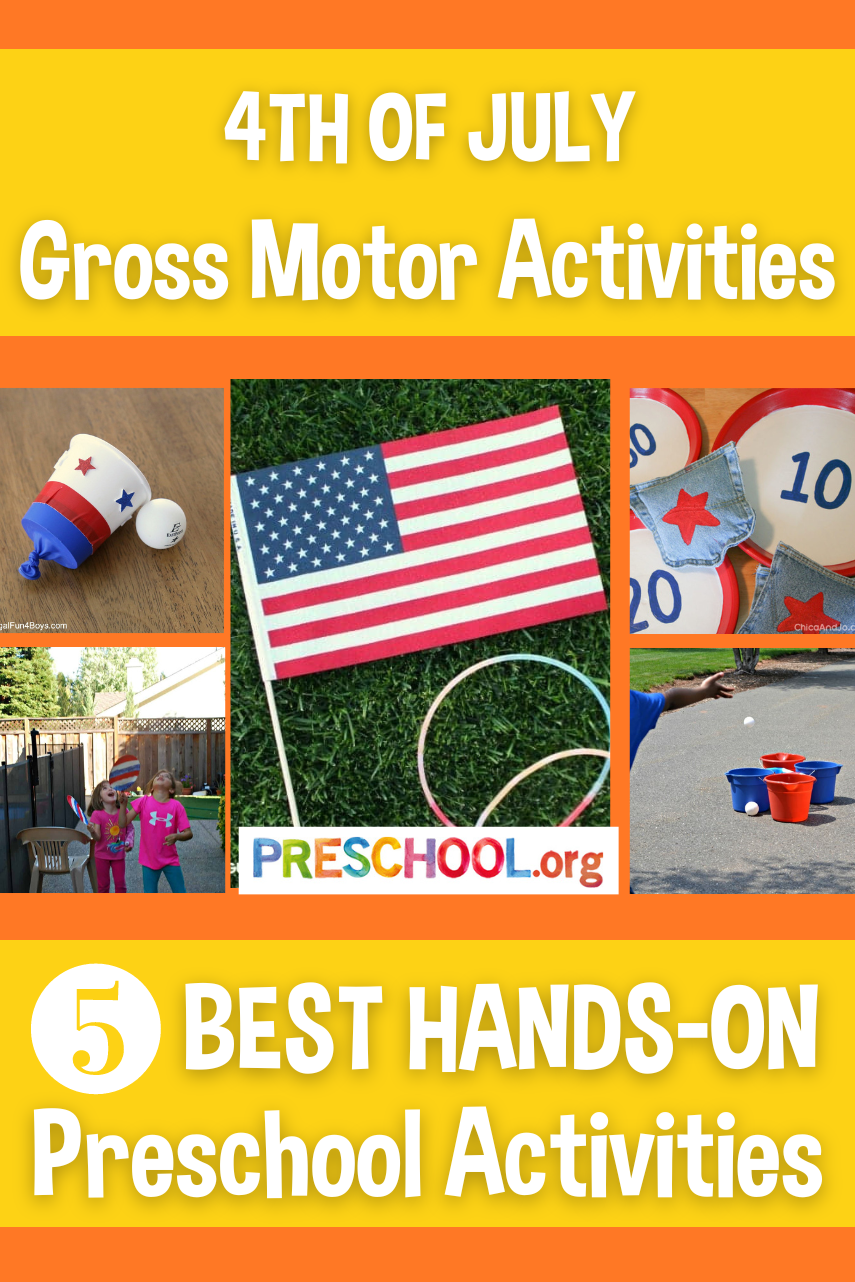 The 5 Best GROSS MOTOR Activities For 4TH OF JULY Preschool Theme